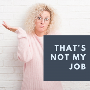 That's Not My Job - Tinderbox Marketing